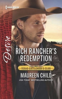Rich Rancher's Redemption (Texas Cattleman's Club: The Impostor)
