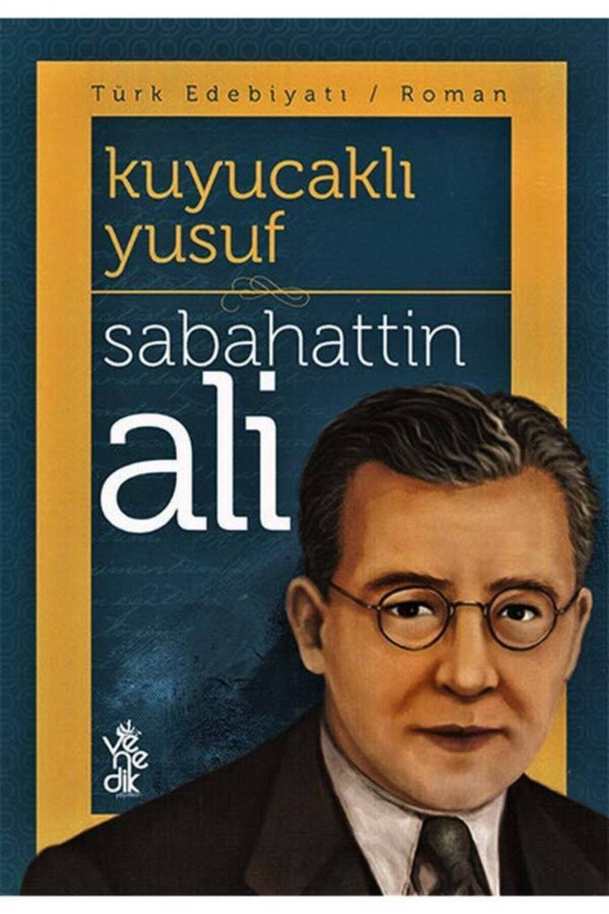 Venedik Yayınları Sabahattin Ali Kuyucaklı Yusuf