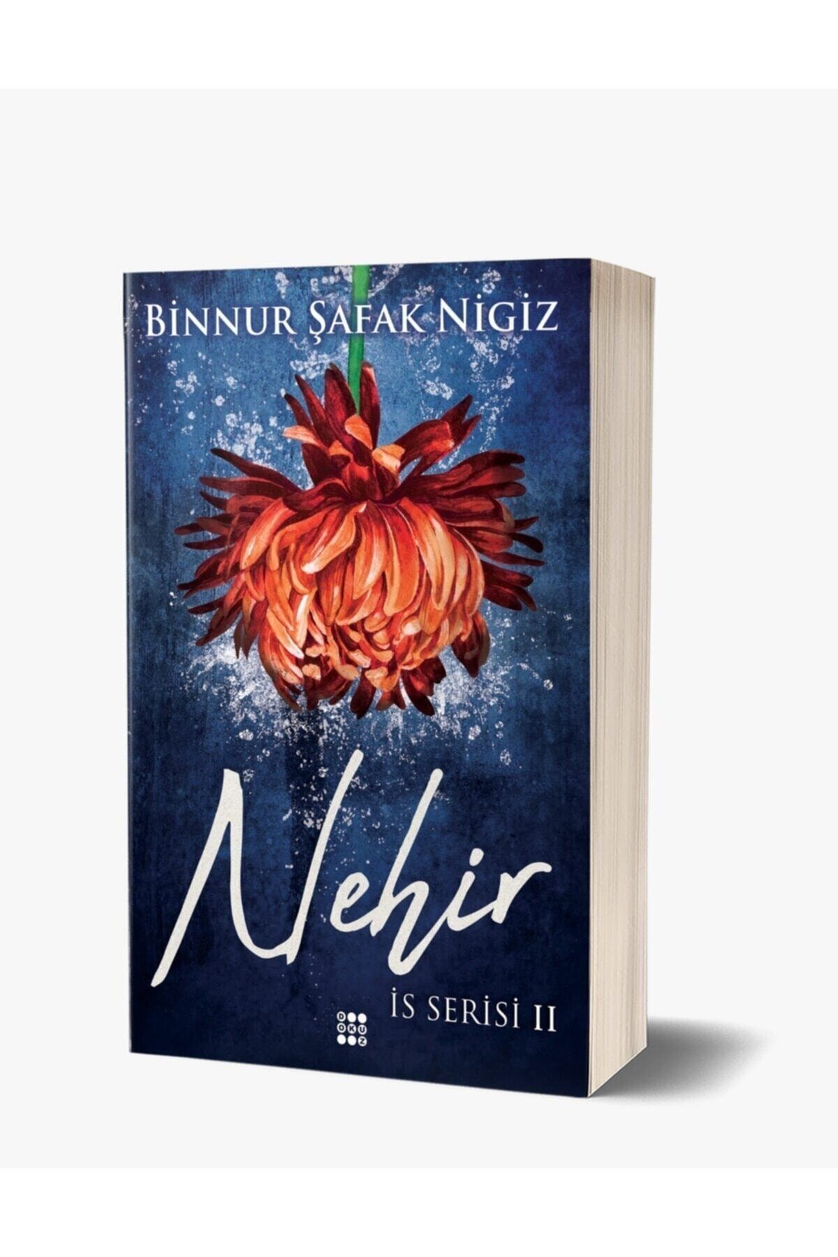 Nehir İs Serisi 2 Binnur Şafak Nigiz Dokuz Yayınları