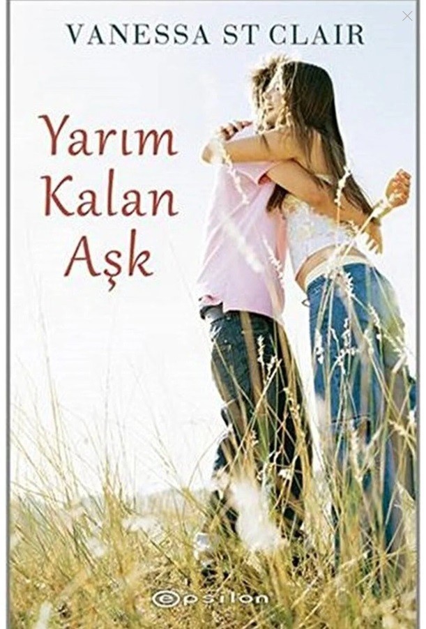 Epsilon Yayınevi Yarım Kalan Aşk / Vanessa St Clair